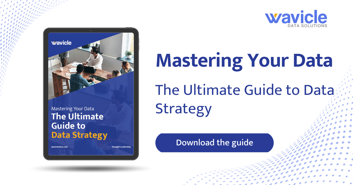 The Ultimate Guide to Data Strategy